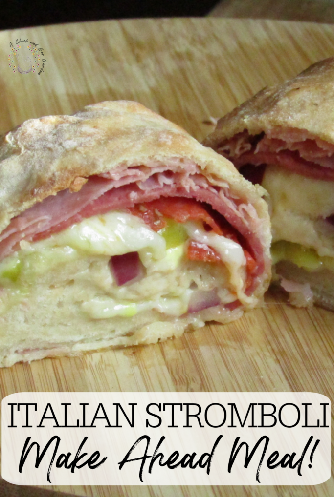 Italian Stromboli ~ From Dough To Dinner - A Chick And Her Garden